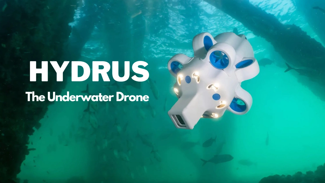 Hydrus | The Game-Changing Underwater Drone